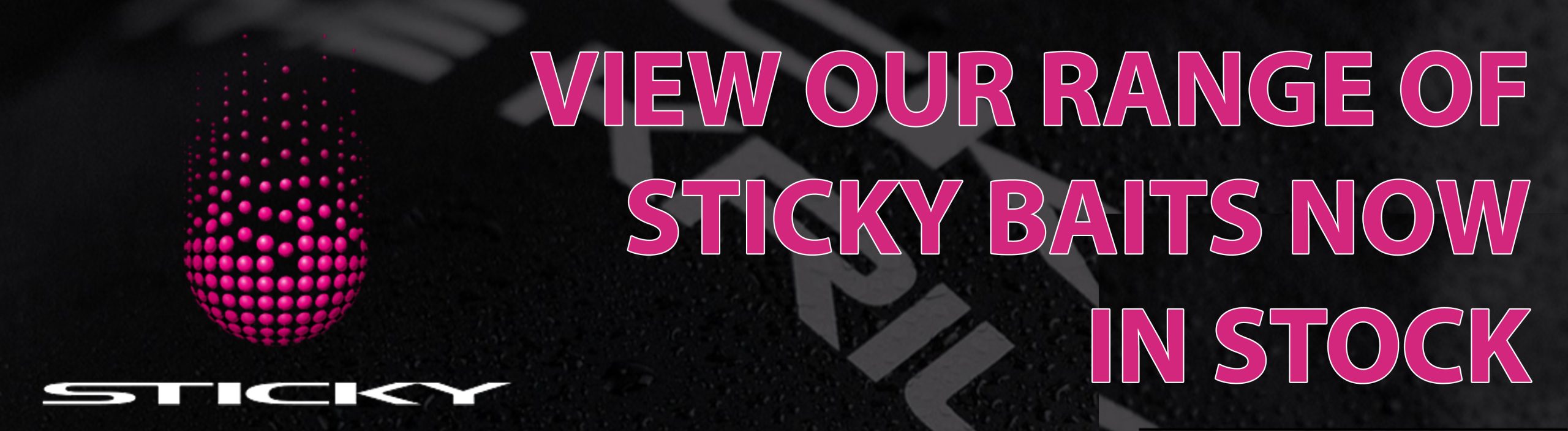 Sticky Baits – Burnham Angling